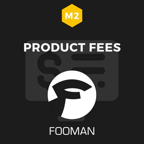 fooman product fees magento 2 fooman extensions