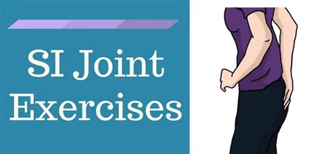 Precautions And Exercises For Sacroiliitis