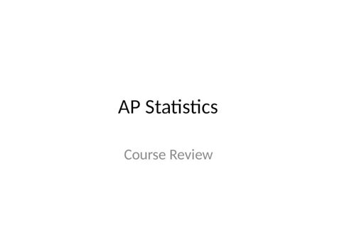 PPTX AP Statistics Course Review Exploring Data Variables Can Be Categorical Or Quantitative