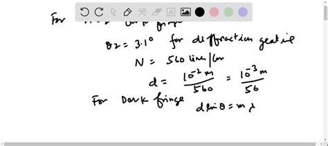 Solvedthe Second Order Maximum Produced By A Diffraction Grating With