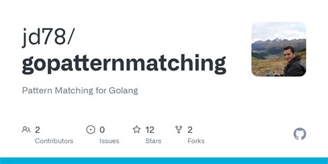 Github Jd78gopatternmatching Pattern Matching For Golang