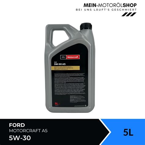 Ford Motorcraft A5 5W-30 Ford WSS-M2C ACEA A5/B5 ACEA A1/B1 5 Liter ...