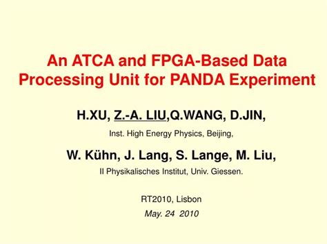 PPT An ATCA And FPGA Based Data Processing Unit For PANDA Experiment