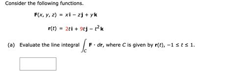 Solved Consider The Following Functions F X Y Z X I Chegg