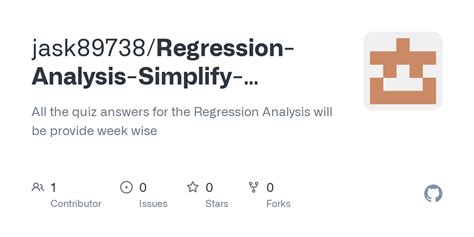 Github Jask89738 Regression Analysis Simplify Complex Data Relationships Coursera Quiz Answers