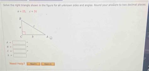 Solved Solve The Right Triangle Shown In The Figure For All Unknown