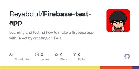 Github Reyabdulfirebase Test App Learning And Testing How To Make A Firebase App With React
