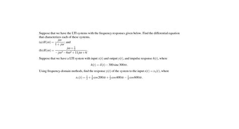 Solved Suppose That We Have The LTI Systems With The Chegg Com