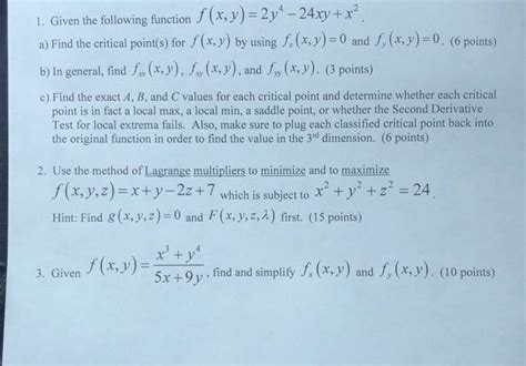 Solved 1 Given The Following Function F X Y 2y4−24xy X2