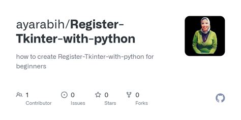 GitHub Ayarabih Register Tkinter With Python How To Create Register Tkinter With Python For