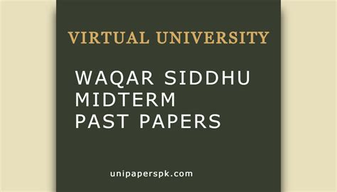 Virtual University Waqar Midterm Past Papers All Subjects Papers