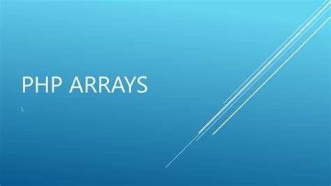 php arrays introduction ppt