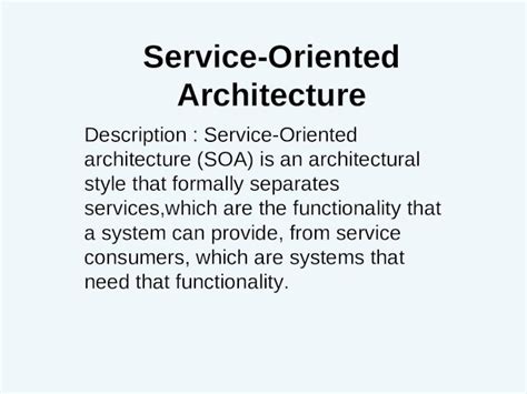Ppt Arsitektur Tekologi Informasi Service Oriented Architecture