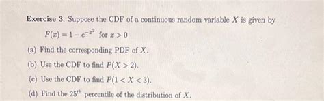Solved Exercise 3 Suppose The Cdf Of A Continuous Random