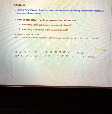 Instructions On Your Work Paper Draw The Lewis Structure For Sesz Including All Equivalent