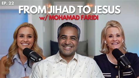 From Islam To Christ Mohamad Faridis Story Part 1 Ep 22 Youtube