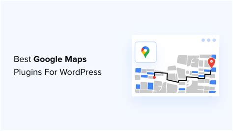 Best Google Maps Plugins For WordPress Most Are Free