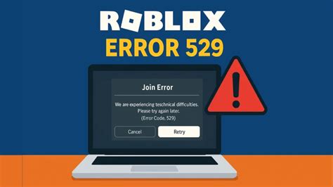 Error Code 529 In Roblox How To Fix Server Overload