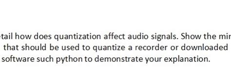 Tail How Does Quantization Affect Audio Signals Show