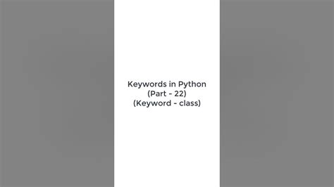 How To Implement Keyword Class In Python Pythonshot Shortvideo Shorts Keywords Python3