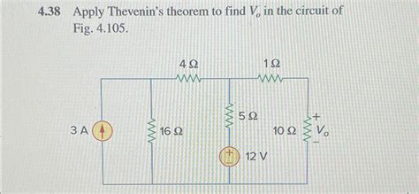 Solved Apply Thevenin S Theorem To Find Vo In The Chegg