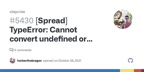Spread Typeerror Cannot Convert Undefined Or Null To Object At Hasownproperty · Issue 5430