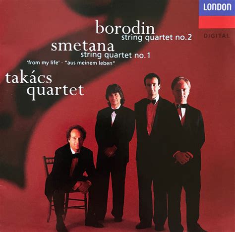 Smetana Borodin Takács Quartet String Quartet No 1 From My Life