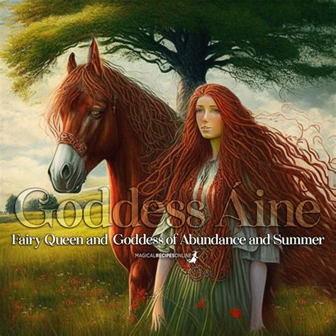 Goddess Áine The Fairy Queen Of Summer Magical Recipes Online