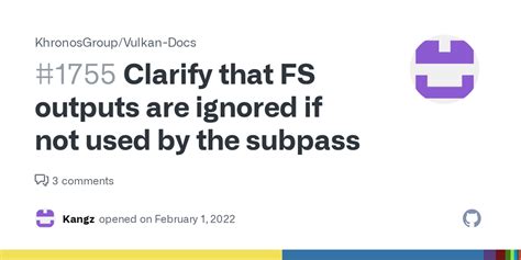 Clarify That Fs Outputs Are Ignored If Not Used By The Subpass · Issue 1755 · Khronosgroup