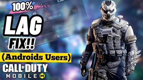 How To Fix Lag In Call Of Duty Mobile In Android Devices Best Tips To Fix Lag In Low End