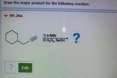 Solved Draw The Major Product S Expected When The Following