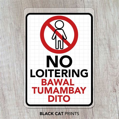 No Loitering Bawal Ang Tumambay Sign Laminated Signage Sign Board
