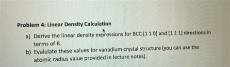 Solved Derive The Linear Density Expressions For Bcc [110]