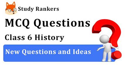 MCQ Questions For Class History Ch New Questions And Ideas