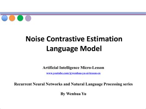 Wen Yu On Linkedin Noise Contrastive Estimation Language Model