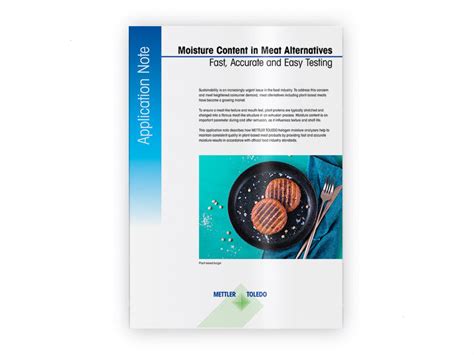 Fast And Accurate Moisture Content Testing Of Meat Alternatives Moisture Analysis For