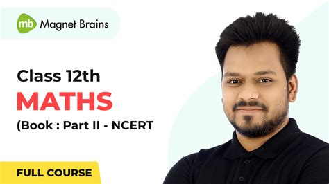Class 12th Maths Ncert Cbse Updated Course Magnet Brains