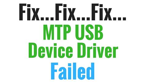S A L I Mtp Usb Device Driver Failed Khi K T N I I N Tho I V I M Y T Nh