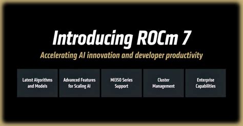 Amd Introduces Rocm 7 With Higher Performance And Support For New
