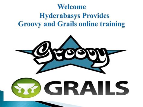 Ppt Groovy And Grails Online Training Powerpoint Presentation Free