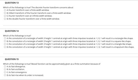 Solved Which Of The Followings Is True The Discrete Fourier Chegg