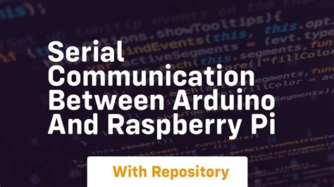 Serial Communication Between Arduino And Raspberry Pi Youtube