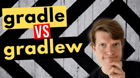 Gradle Vs Gradlew What S The Difference Tom Gregory
