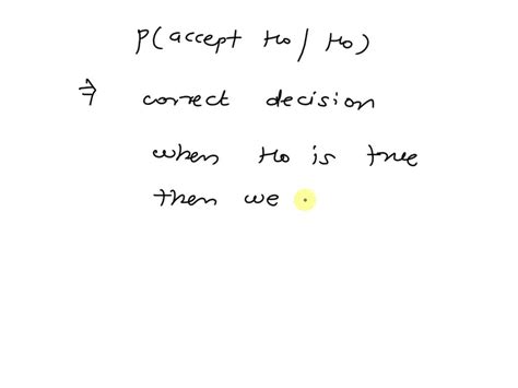 SOLVED Accepting H When It Is True Is Select One A Type III Error