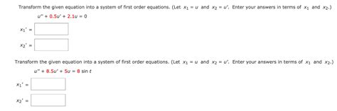 Solved Transform The Given Equation Into A System Of First