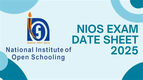 Nios Exam Date Sheet 2025 Out For April Exams Check 10th 12th Practical Exam Dates
