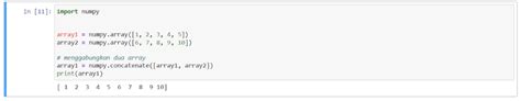 Cara Menggabungkan Array Python Menggunakan Library Numpy Anda
