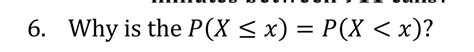 solved 6 why is the p x≤x p x