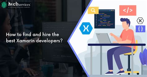 How To Find And Hire The Best Xamarin Developers