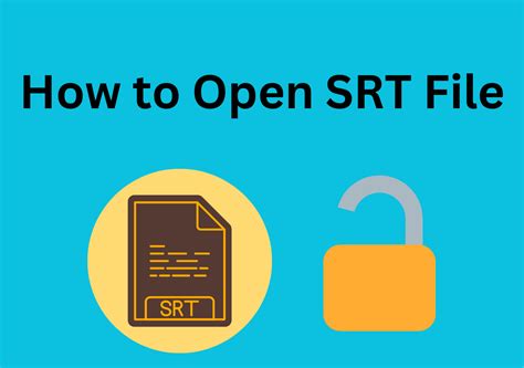 How To Open Srt File Androidiphonemacwindowsonline